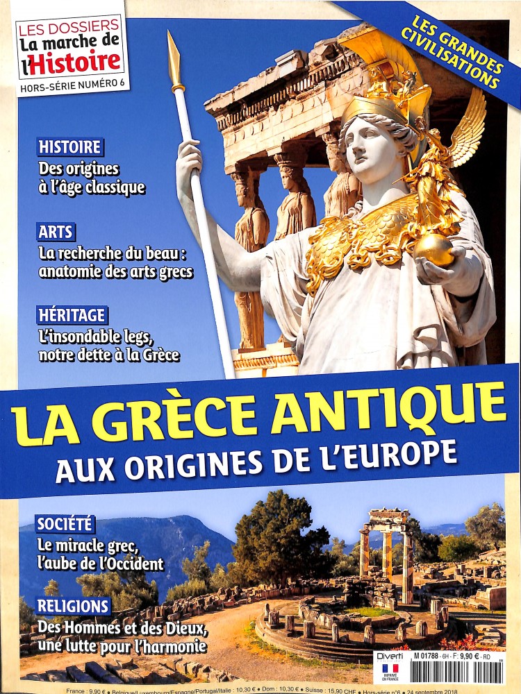 Les dossiers La marche de l’histoire HS6 – La Grèce antique : aux ...