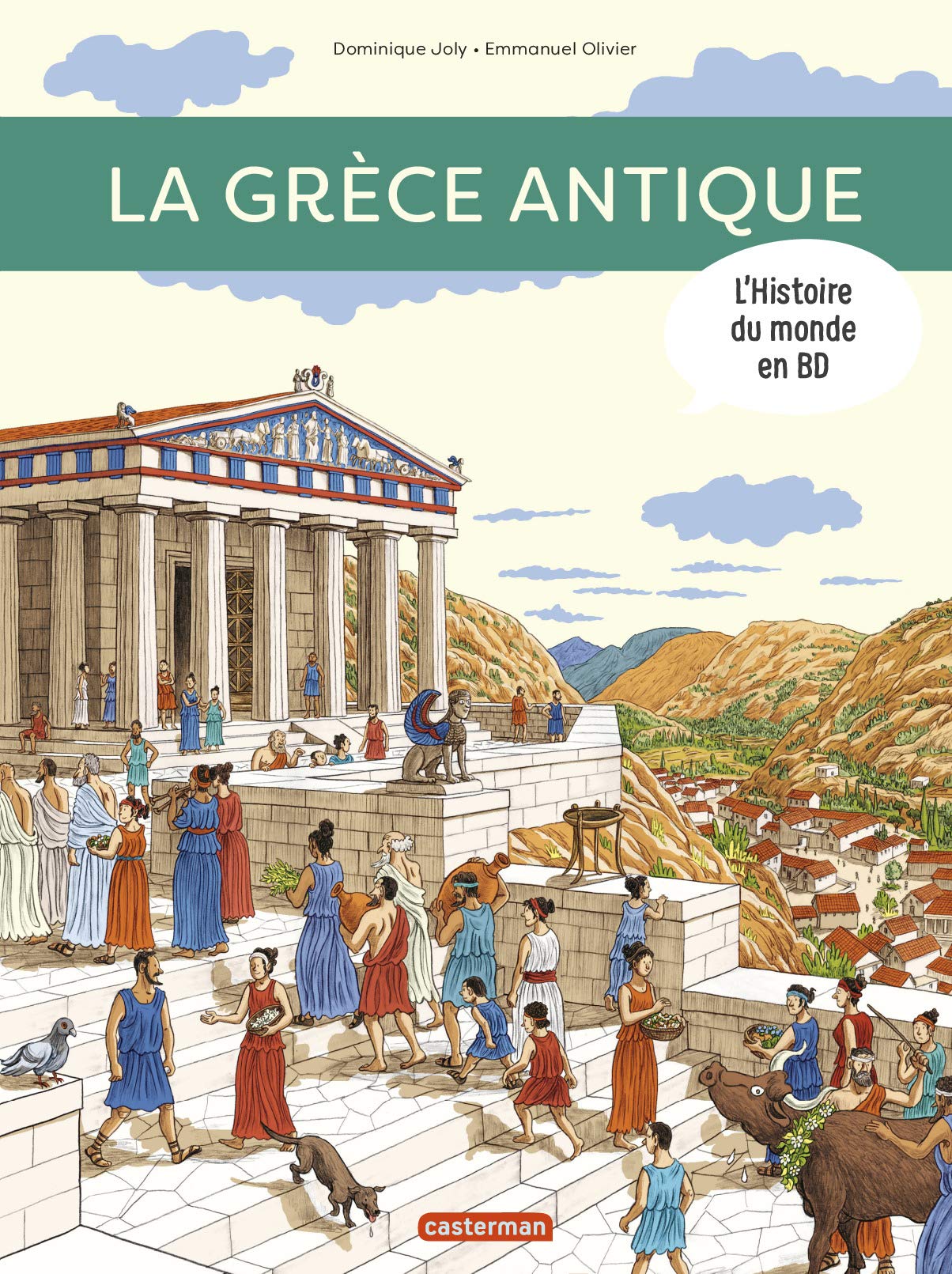 L’Histoire du monde en BD – La Grèce antique – Arrête ton char