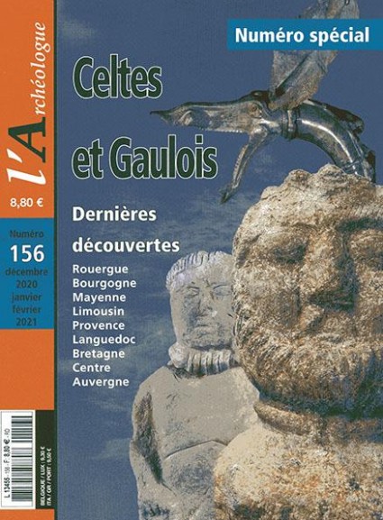 L’Archéologue # 156 – Celtes et Gaulois : dernières découvertes ...